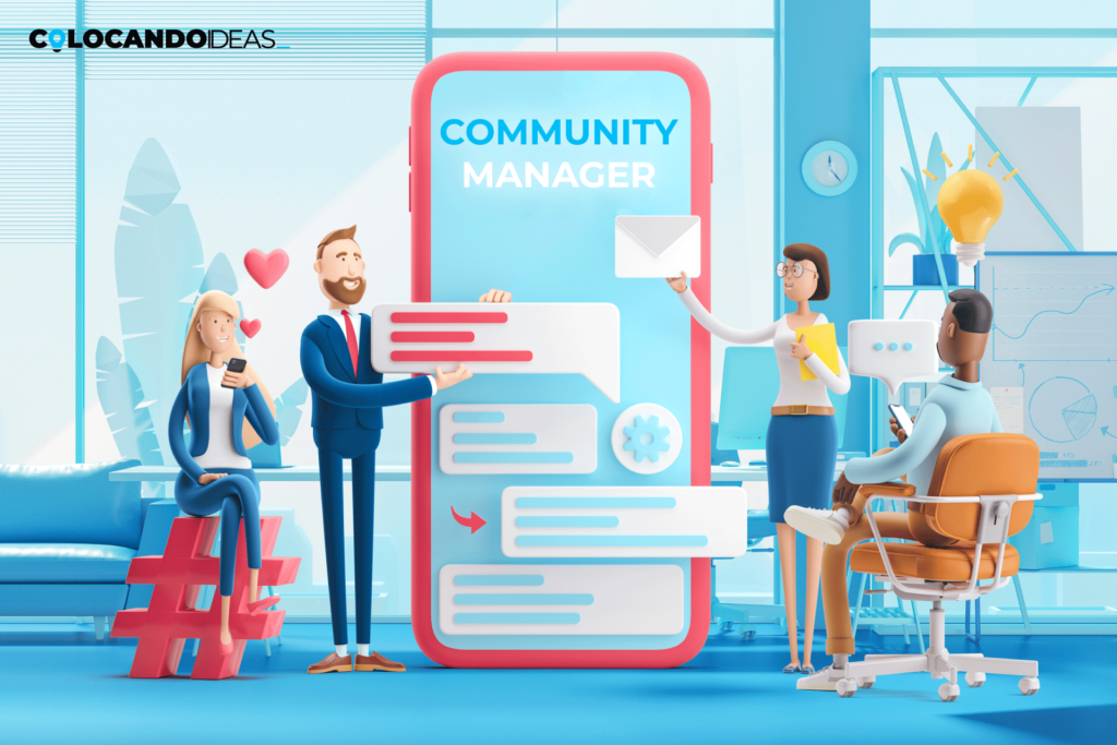¿Sabes cuál es la importancia de un Community Manager? – Colocando ...